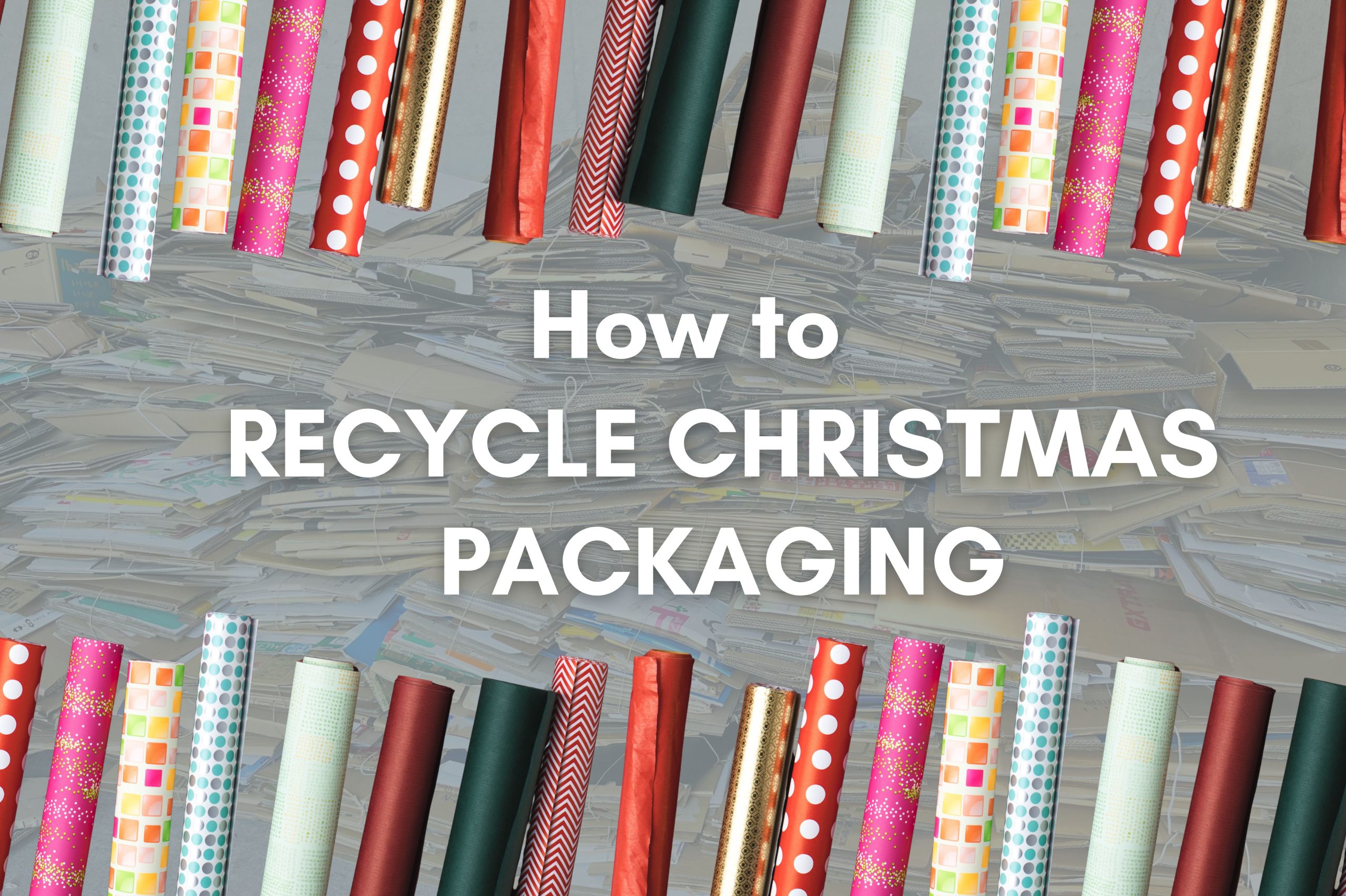 How to Recycle Christmas Packaging | Springpack | Springpack